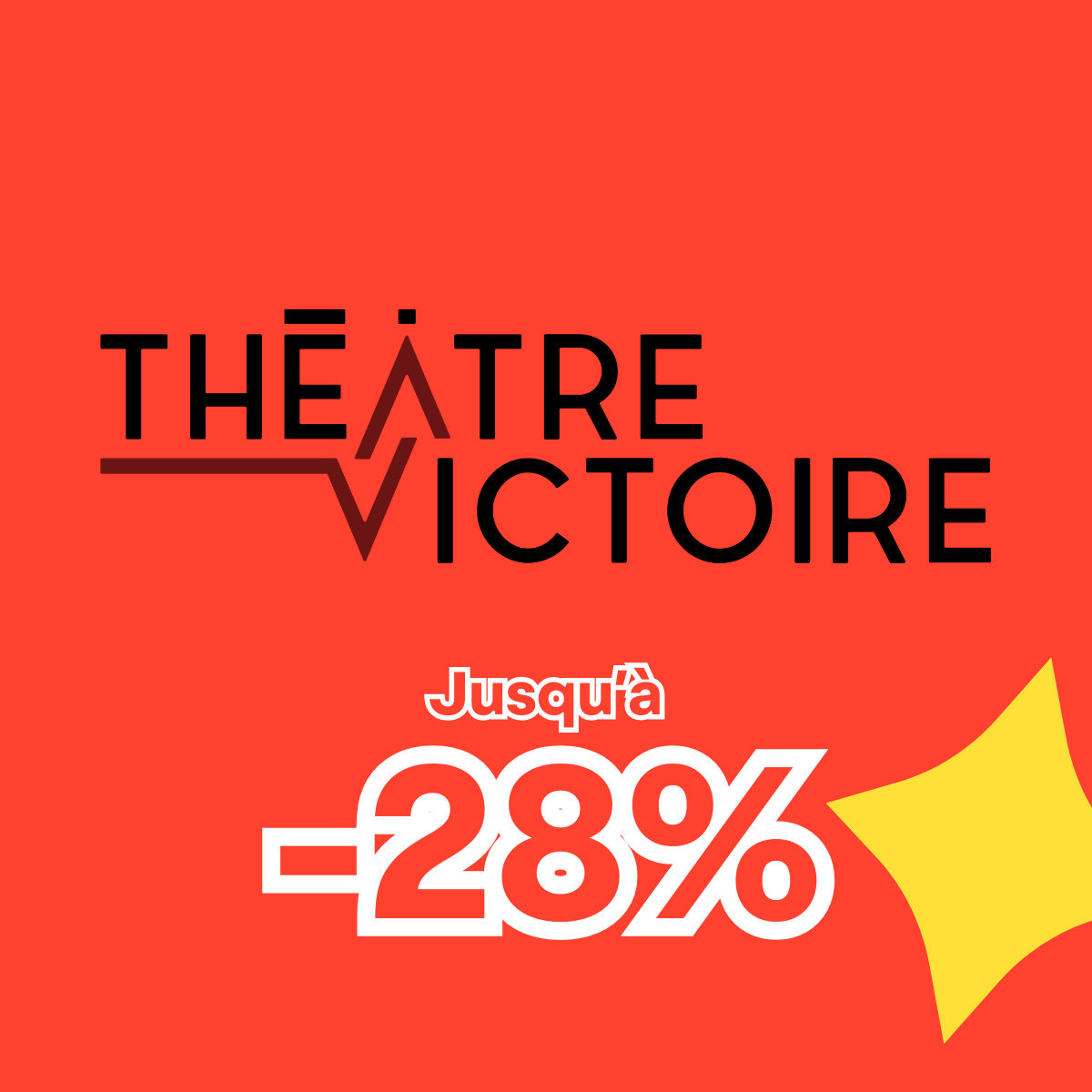 Théâtre Victoire Bordeaux - Billet Réduc