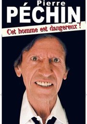 Nice : Pierre Péchin - Le Bouff'Scène | Billet Réduc'