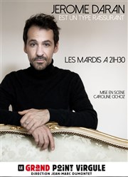 Jérôme Daran dans Jérôme Daran est un type rassurant - Le Grand Point ...