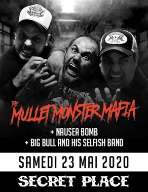 The Mullet Monster Mafia - Secret Place - Billet Réduc