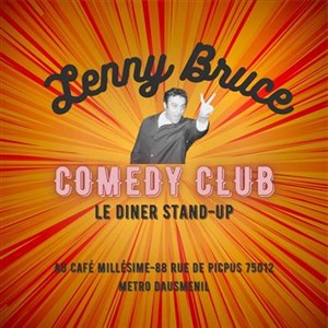 Lenny Bruce Comedy Club - Café Millésimes - Billet Réduc