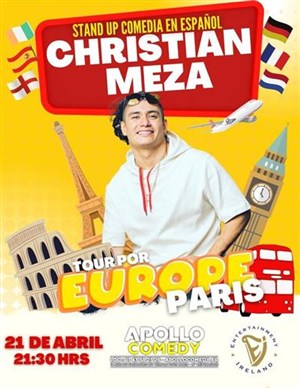 Christian Meza - Apollo Comedy - salle Apollo 90 - Billet Réduc